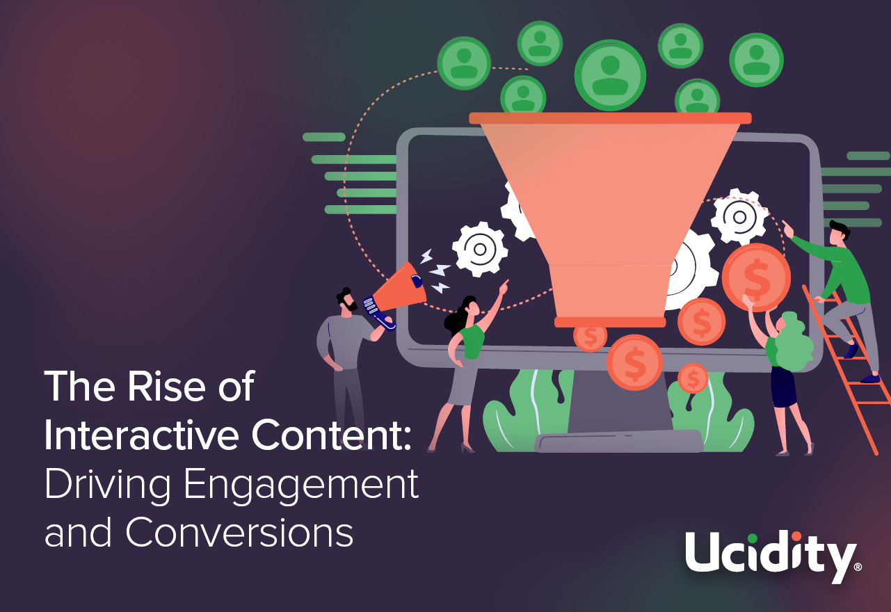 The Rise of Interactive Content: Driving Engagement and Conversions